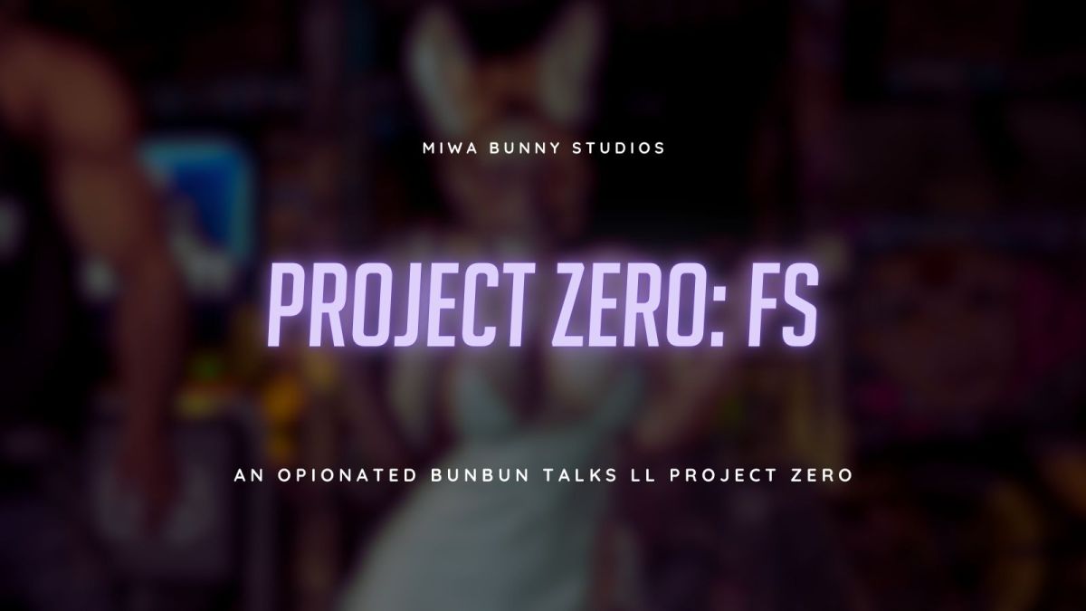 Project Zero: The FS Chronicles! – MiwaBunny